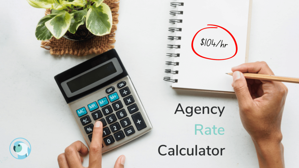Agency Rate Calculator: Determine Your Hourly Rate - Parakeeto