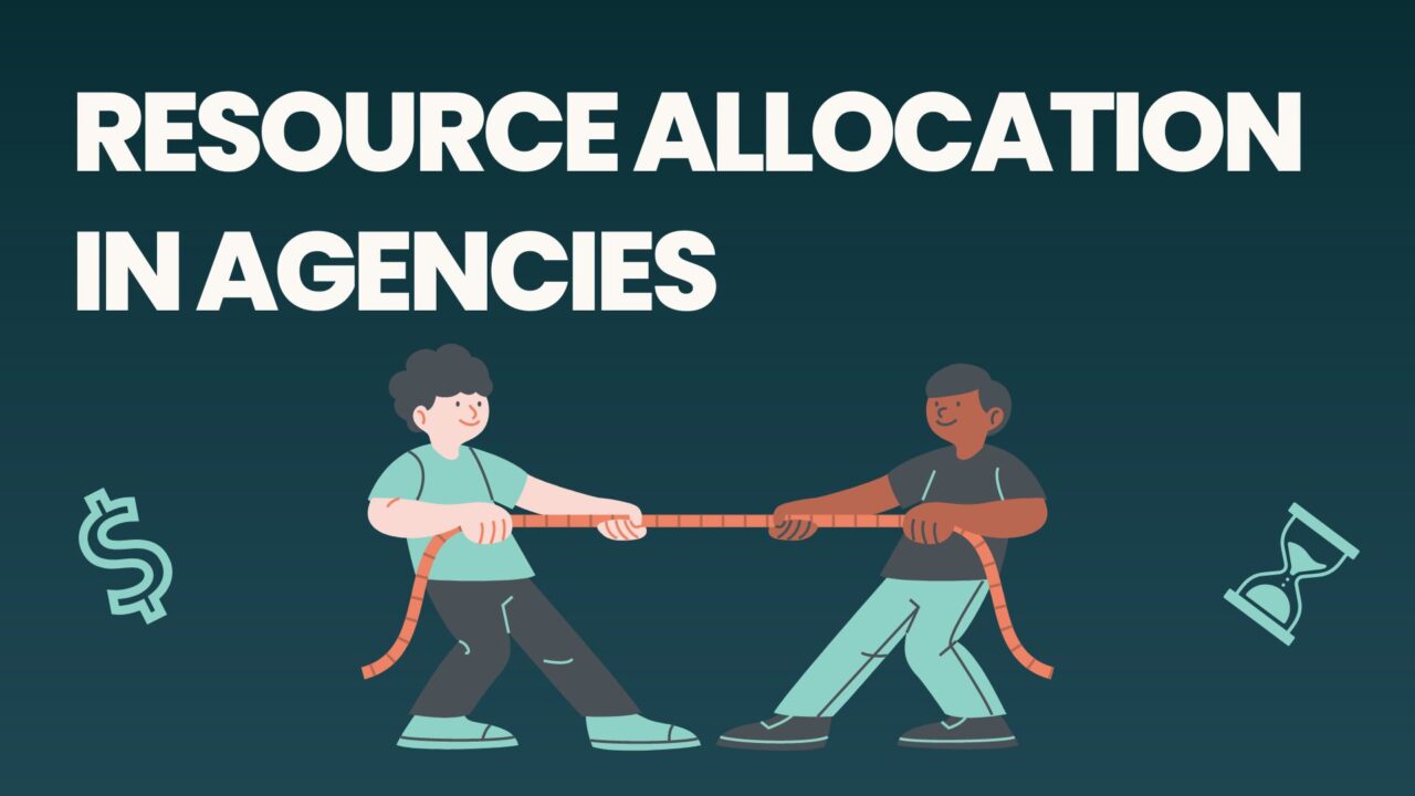 Best Practices for Resource Allocation in Agency Projects - Parakeeto